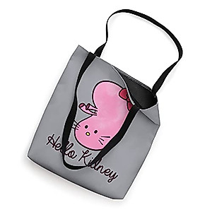 Hello kidney - show your appreciation for your doctor Tote Bag