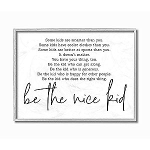 Stupell Industries Be The Nice Kid Black And White Inspirational Word Design Framed Wall Art, 11x14, Gray