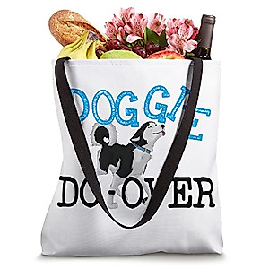 Doggie Do-Over Tote Bag