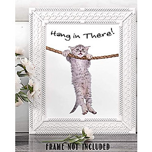 Hang in There - Motivational Quote Encouragement Poster, Inspirational Art Animal Print for Home Decor Office Decor, Cute Gift Idea for Cat Lovers, 11x14 Unframed Art Print Poster
