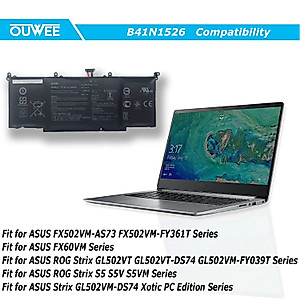 OUWEE B41N1526 Laptop Battery Compatible with Asus FX502VM FX60VM FX502VM-AS73 FX502VM-FY361T ROG Strix GL502VT GL502VT-DS74 GL502VM-FY039T S5 S5V S5VM Series Notebook 0B200-0194000 15.2V 64Wh 4240mAh