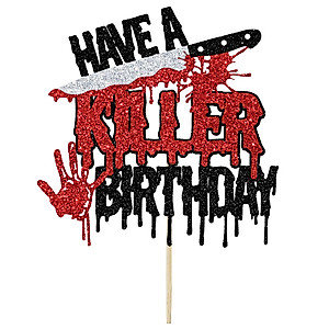 Have a Killer Birthday Cake Topper, Halloween Themed Birthday Cake Decorations, Horror Movie Party Decor, Halloween Zombie Vampire Party Decoration Supplies Glitter