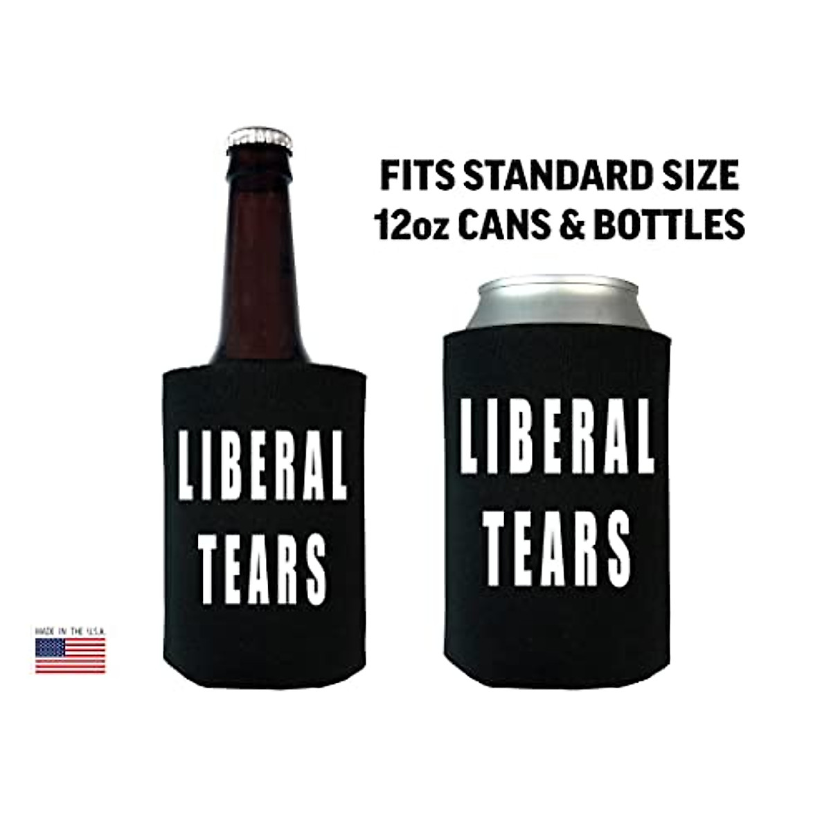 Funny Joke Liberal Tears Collapsible Beer Can Bottle Beverage Cooler Sleeves 2 Pack