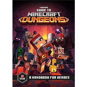 Guide to Minecraft Dungeons: A Handbook for Heroes