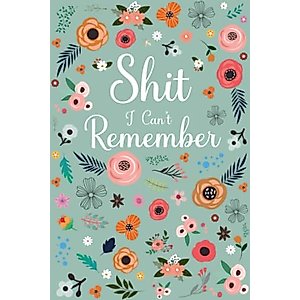 Password Book: Shiti Cant Remember Password Book with Alphabetical Tabs.Password Organizer for Usernames, Logins, Web, And Email Addresses.Password ... Personal Login Information Private And Secure