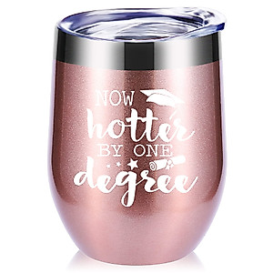 momocici Now Hotter by One Degree 12 OZ Wine Tumbler.Graduation Gifts. Gift for College and High School Graduates.College Grad Masters Degree Gifts for Men Women Mug(Rose Gold)