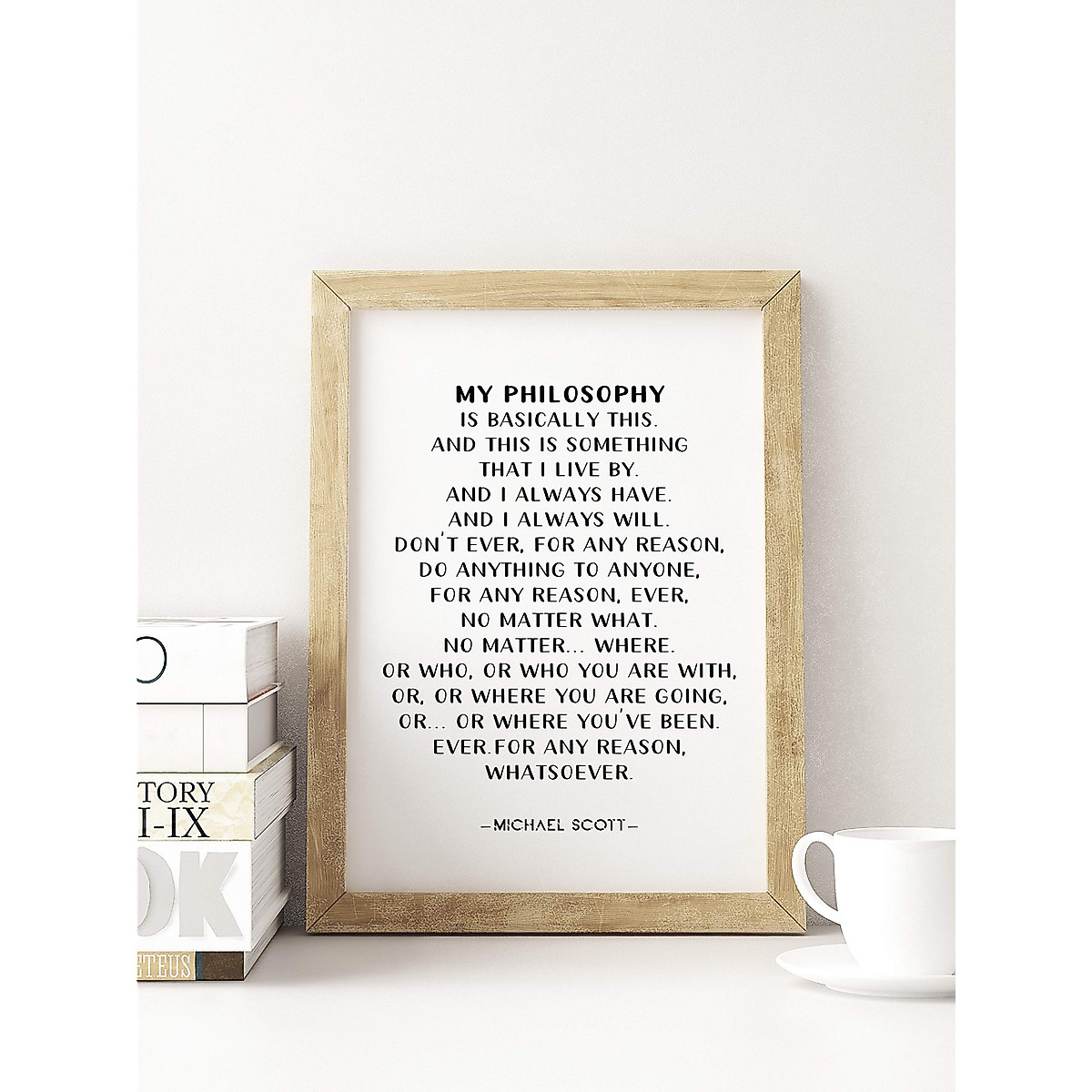 My Philosophy,Michael Scott Quote,The Office Quote,Tv Office Tv Show,Michael Scott Print,Michael Scott,Office Wall Art,Motivational Art