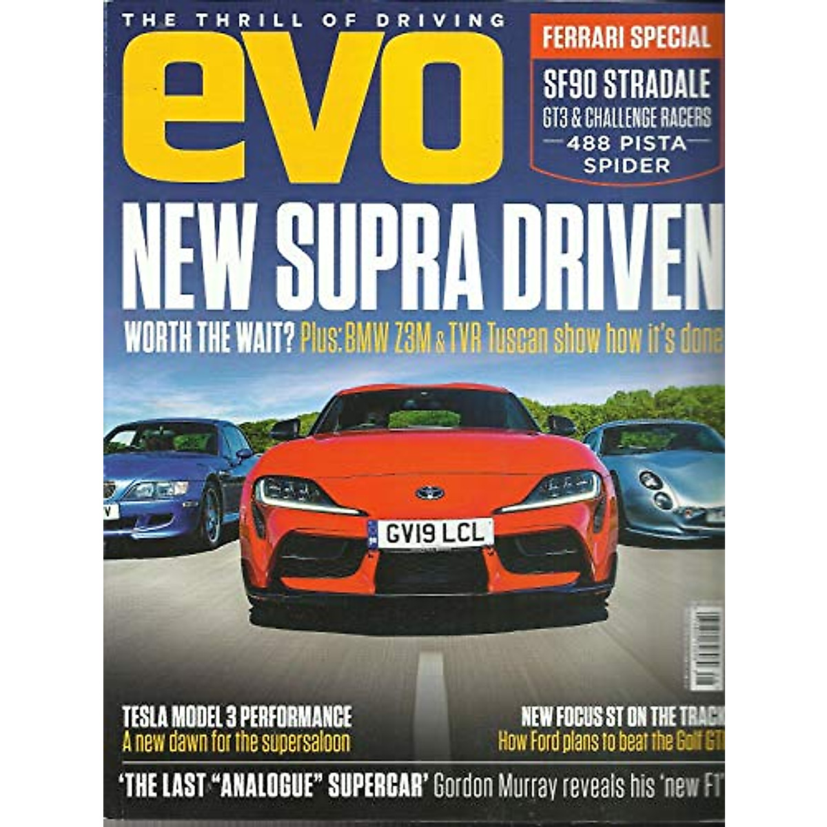 EVO MAGAZINE, THE THRILL OF DRIVING * NEW SUPRA DRIVEN AUGUST, 2019 ISSUE 263