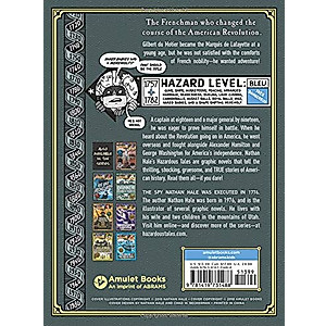 Lafayette! (Nathan Hale's Hazardous Tales #8): A Revolutionary War Tale