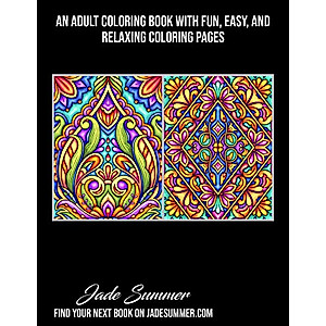 100 Amazing Patterns: An Adult Coloring Book with Fun, Easy, and Relaxing Coloring Pages
