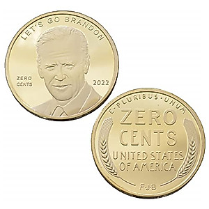 2022 Joe Biden Zero Cents Novelty Penny Coin - Let's GO Brandon FJB Coin