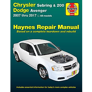 Chrysler Sebring Sedan (07-10), Sebring Convertible (08-10), 200 (11-17) & Dodge Avenger (07-14) Haynes Repair Manual (Haynes Automotive)