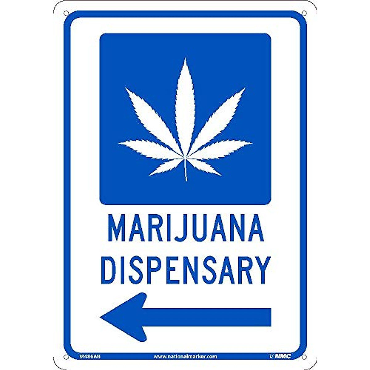 NMC M486AB Notice – Marijuana Dispensary Arrow Sign - 14 in. x 10 in. Aluminum Notice with Left Arrow, Marijuana Graphic, Blue Text on White
