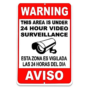 Video Surveillance Sign - 8 x 12 Aluminum 24 Hour Surveillance Sign Security Camera Sign No Trespassing Sign Smile Your on Camera Signs