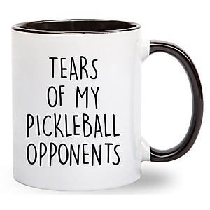 Tears of My Pickleball Opponents - Funny Birthday Gifts Idea for Women Men - Sports Dink Player Present Dad Mom Uncle Aunt Boyfriend Girlfriend Coach - 2024 Coffee Mug Ceramic Cup Novelty (11 oz)