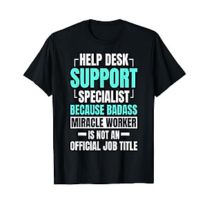 Help Desk Specialist Tech Support Center Helpline Personnel T-Shirt