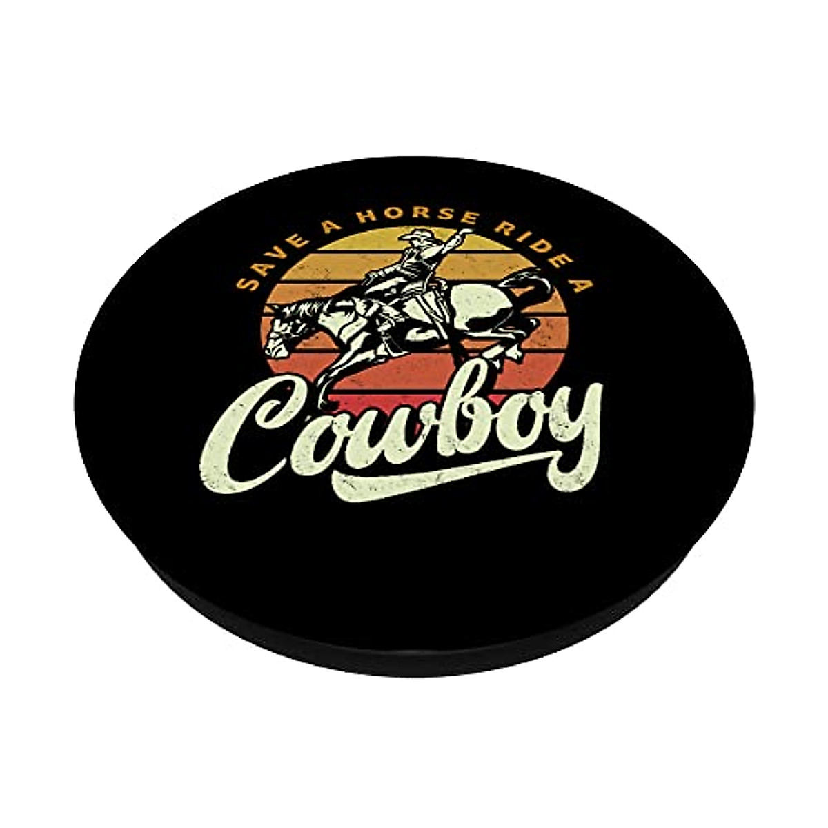 Save A Horse Ride A Cowboy - Funny Cowboys PopSockets Swappable PopGrip