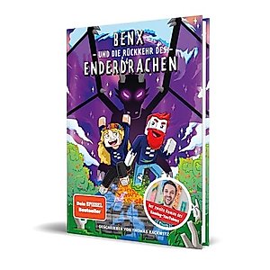 Benx und die Rückkehr des Enderdrachen: Ein Roman aus der Welt von Rabaukien. Band 2 von DoctorBenx