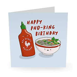 CENTRAL 23 - Funny Birthday Card - “Happy Pho-King Birthday” - For Men & Women Him Her Boyfriend Girlfriend Wife Husband Fiance Relationship Love - Comes with Fun Stickers