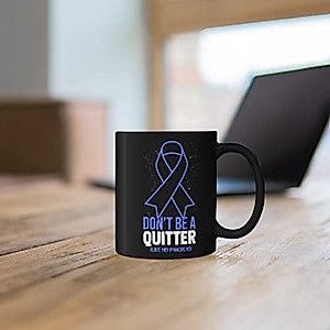 11oz Black Coffee Mug Ceramic Novelty Don't Live A Quitter Like My Pancreas Fighters Fan Humorous Exocrine Gland Sickness Optimistic Person 11oz