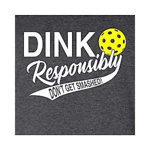 X-Large Black Heather Mens Dink Responsibly Don't Get Smashed Funny Pickleball Long Sleeve T-Shirt