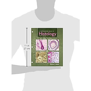 A Photographic Atlas of Histology