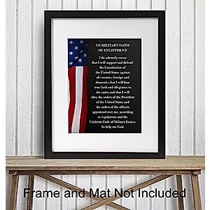 Military Oath of Enlistment - Patriotic American Flag Wall Art Decor, Decoration - Gift for Soldiers, Army, Navy, Air Force, Marines, Coast Guard, Veterans, Vets - Poster Print - 8x10 Photo