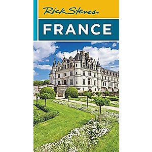 Rick Steves France (Travel Guide)