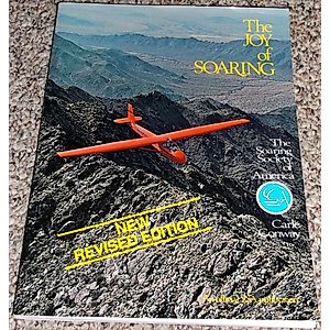 Joy of Soaring: A Training Manual