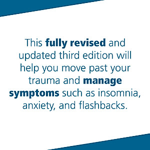 The PTSD Workbook: Simple, Effective Techniques for Overcoming Traumatic Stress Symptoms