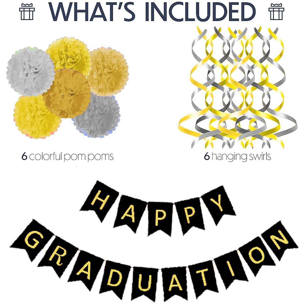 Graduation Party Decorations 2022, Happy Graduation Banner with 6 Pom Poms 2 Gold 2 Yellow 2 Sliver, 6 Swirls 3 Gold 3 Sliver, Graduation Decorations, Graduation Party Supplies 2022