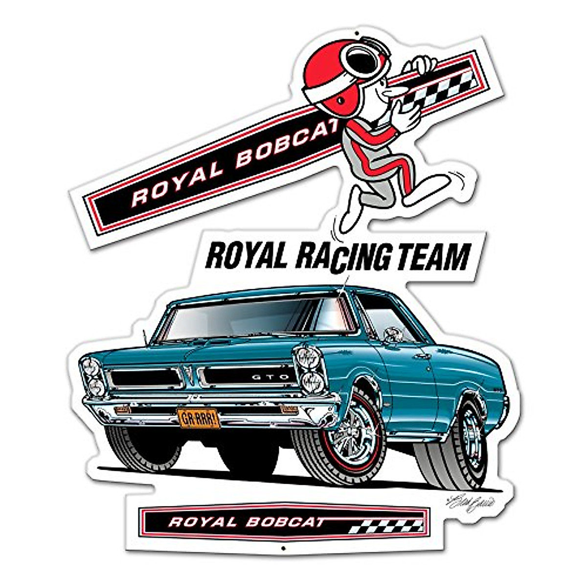 1965 Pontiac GTO Royal Bobcat Racing Team Sign 21" x 18" Hurst Drag Gasser