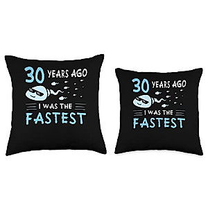 30th Birthday Funny Shirts & 30 Year Old Men Gifts 30 Years Ago I was The Fastest Funny Birthday Throw Pillow, 16x16, Multicolor