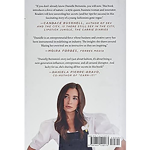 This is Not a Fashion Story: Taking Chances, Breaking Rules, and Being a Boss in the Big City