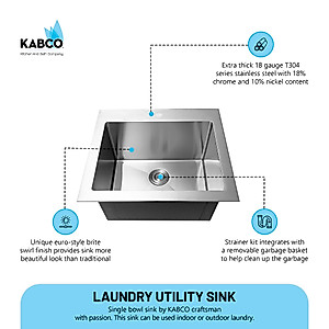 KABCO KLA01SS 25 Inch Wide 12 Inch Deep Commercial Sink 18 Gauge Undermount or Topmount Drop In Single Bowl Stainless Steel Laundry Utility Sink with Kitchen Sink Strainer 25x22x12 Inch