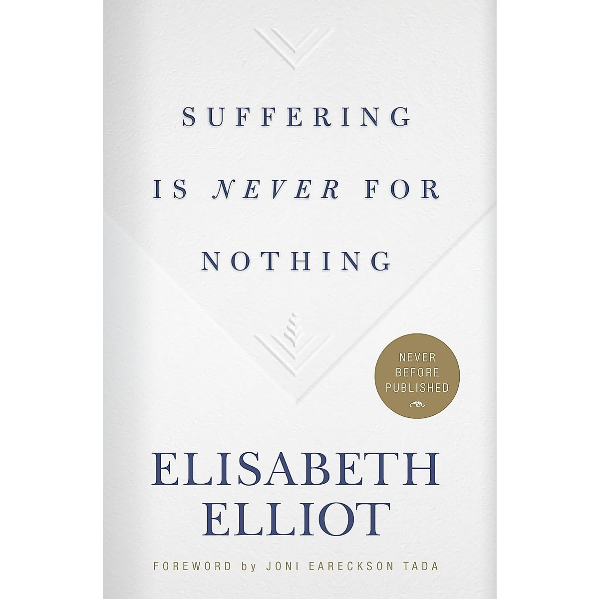 Suffering Is Never for Nothing