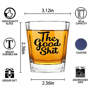 The Good Shit Funny Whiskey Glasses Gifts for Men Dad, Unique Gag Fathers Day, Birthday, Christmas, Thanksgiving Gifts for Dad, Mom, Husband, Friends, Coworkers, Brother, Old Fashioned Glass 10 oz