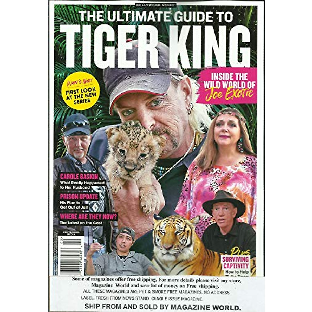 THE ULTIMATE GUIDE TO THE TIGER KING, HOLLYWOOD STORY MAGAZINE, ISSUE,2020