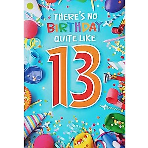 Greeting Card There's No 13 Year Old Quite Like You - Happy 13th Birthday Thirteen