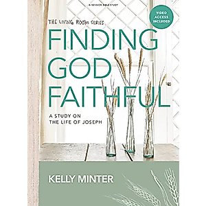 Finding God Faithful - Bible Study Book with Video Access: A Study on the Life of Joseph