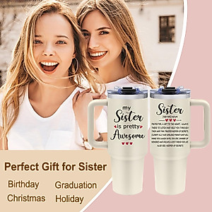 Vprontse Sister Birthday Gifts - My Sister is Awesome Tumbler with Handle - 40oz Stainless Steel Travel Mug Insulated Coffee Cup, Sisters Gifts for Women Birthday, Mothers Day, Christmas
