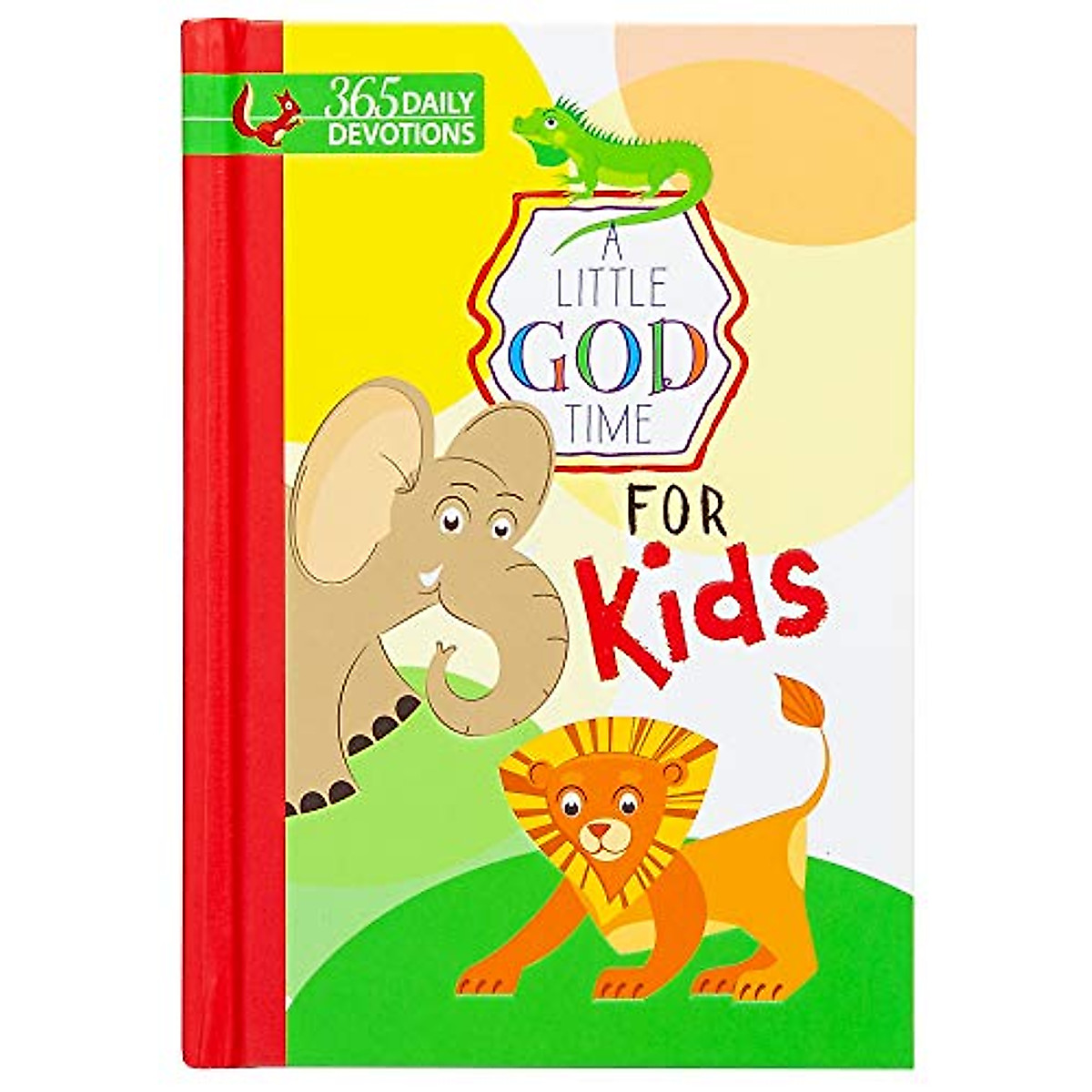 A Little God Time for Kids: 365 Daily Devotions (Hardcover)– Motivational Devotionals for Kids Ages 4-7, Perfect Gift for Children, Birthdays, Communion, and More