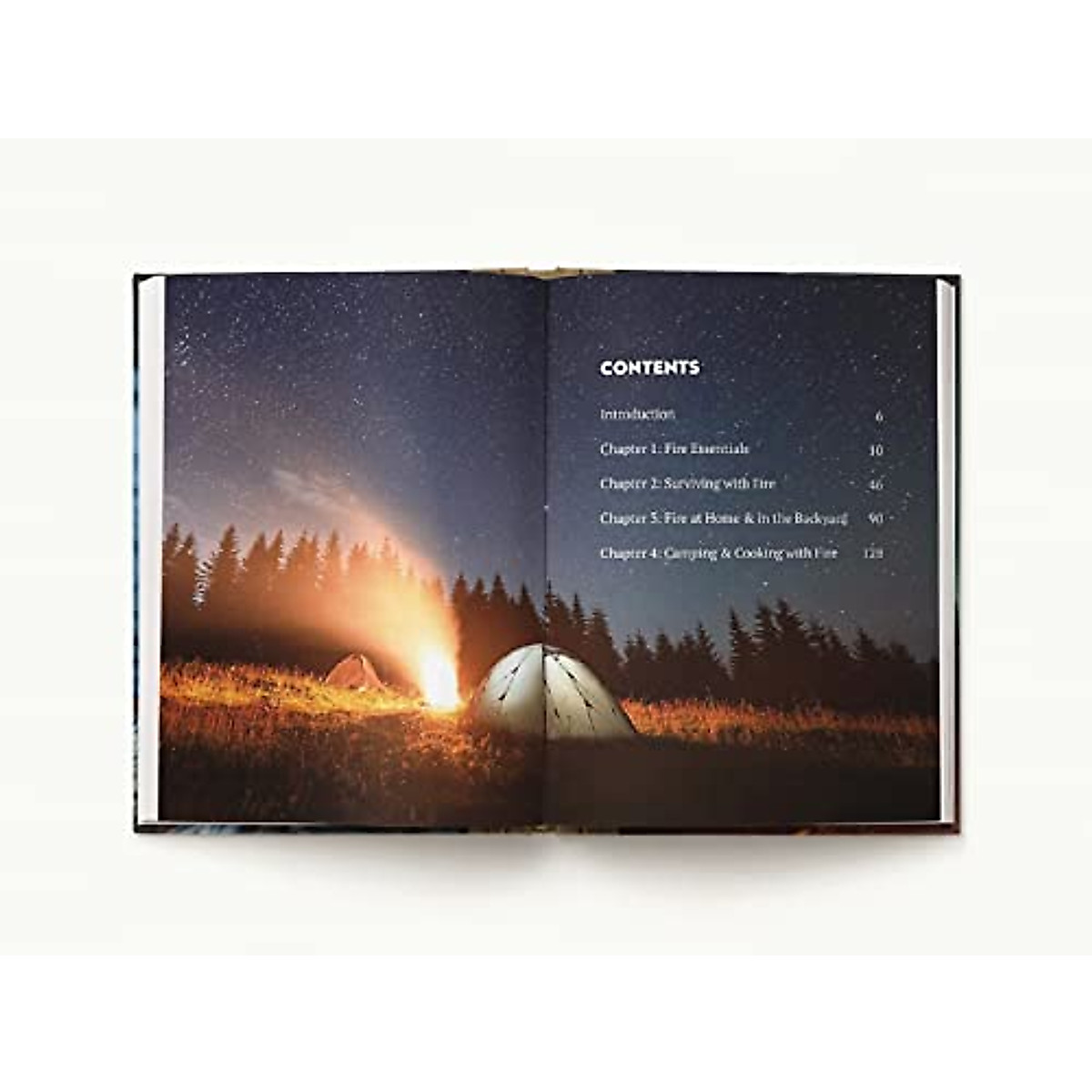 FIRE: The Complete Guide for Home, Hearth, Camping and Wilderness Survival