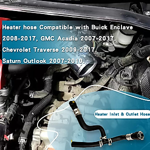 HVAC Heater Hose Assembly Compatible for Buick Enclave GMC Acadia and Chevrolet Traverse 2007-2017 Compatible Engine Heater Hose Replacement Part Number 20765678 25862087 25862088 626-562