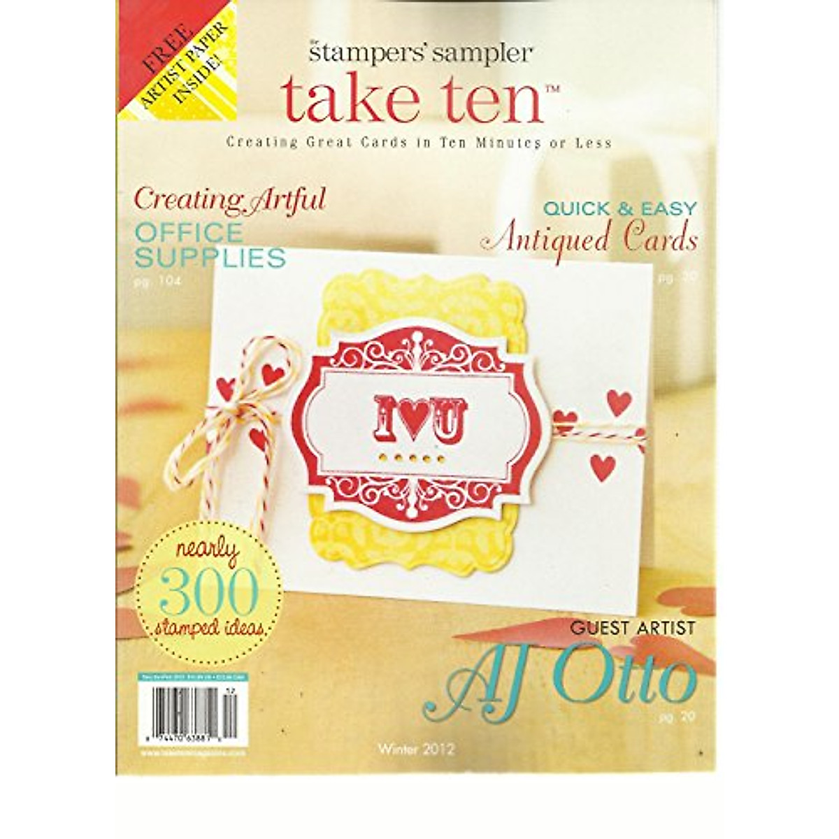 STAMPERS SAMPLER, TAKE TEN, CREATING GREAT CARDS IN TEN MINUTES OR LESS, 2012