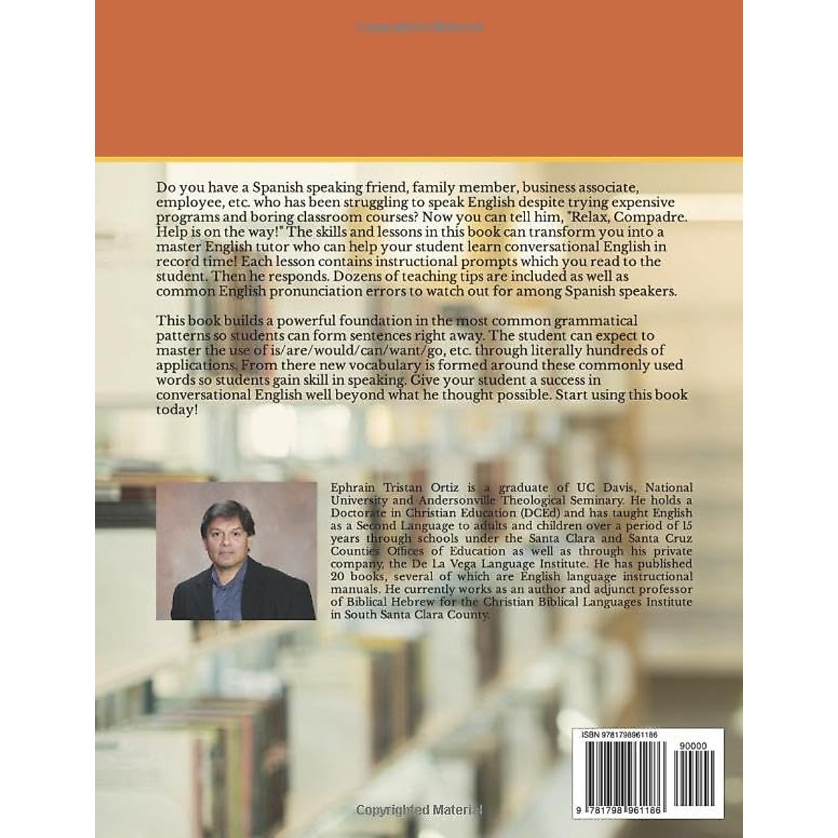 How to Teach English to a Spanish Speaker Level 1: Second Edition