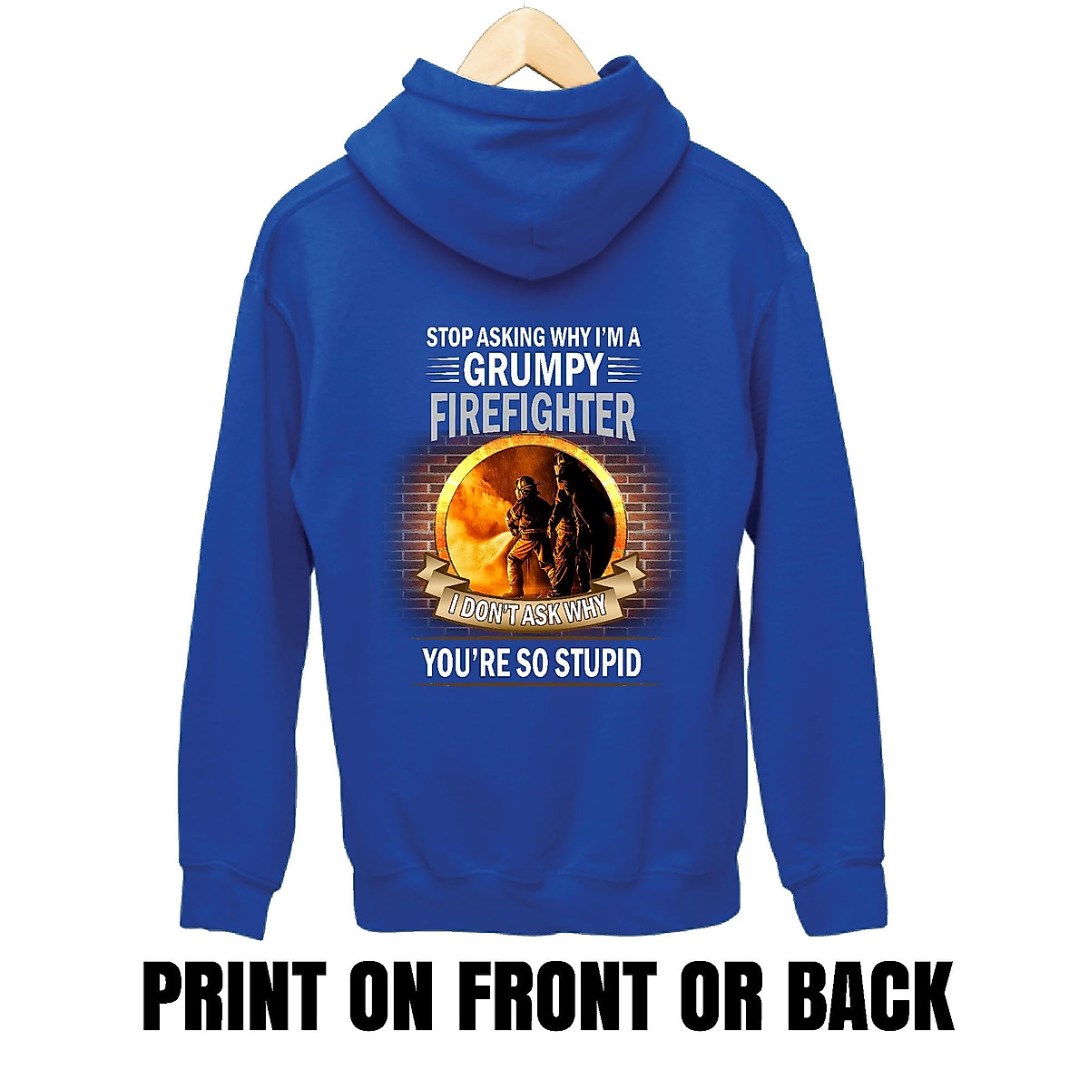 Gift for Grumpy Firefighter Stop Asking Why Im Black and Muticolor Unisex Hoodie
