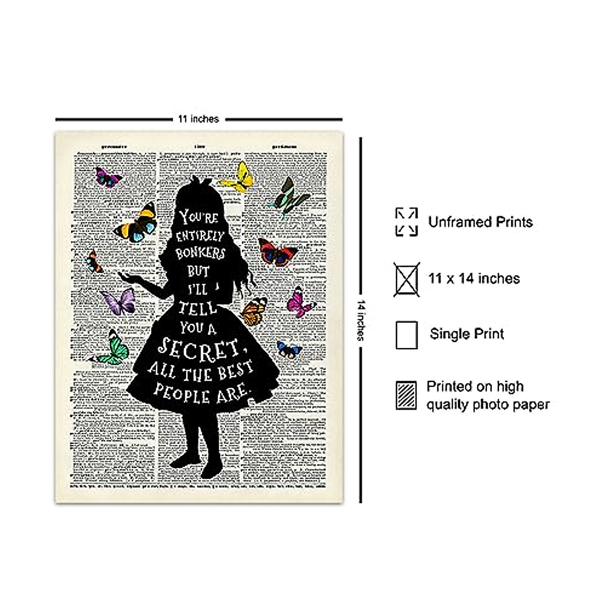 Alice in Wonderland Quote Wall Art 11x14 - Inspirational Gift for Women - Funny Sayings Poster Picture - Positive Quotes - Motivational Wall Art for Women -Teen Girls Bedroom, Living room, Home Office