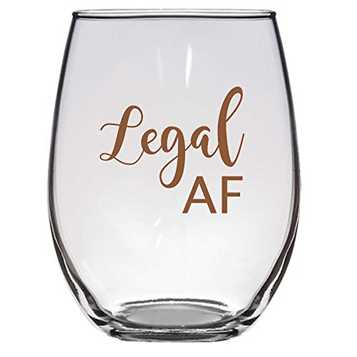 Legal AF Wine Glass, 21 Oz, 21st Birthday, Legal As Fuck, 21