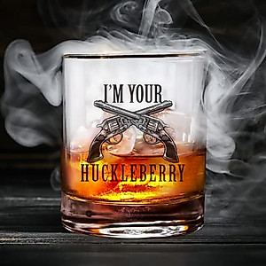 Lucky Shot - I'm Your huckleberry Whiskey Glasses | Native American Gifts for Men | Old Fashioned Wine Glasses | Gift for Him | Novelty Gift | Funny Glassware (11 oz)